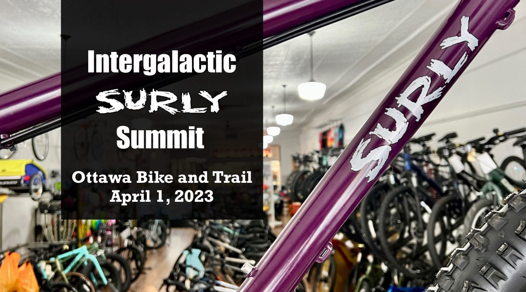 First Annual Intergalactic Surly Bicycle Summit - April Fools Day ...